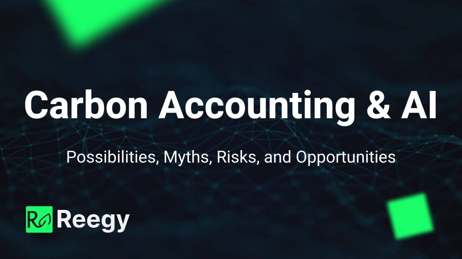 Carbon Accounting & AI: Possibilities, Myths, Risks, and how can AI ...